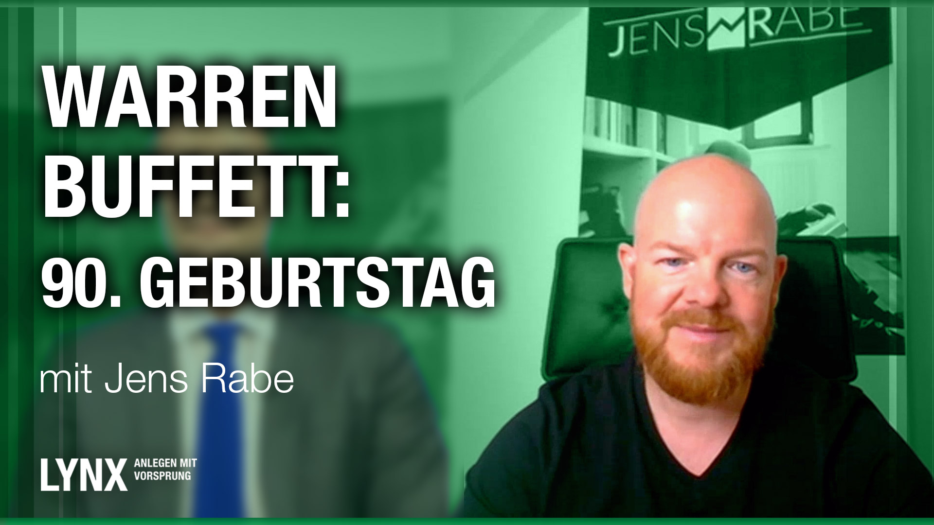Warren Buffet: 90. Geburtstag - Interview mit Jens Rabe | Video ...